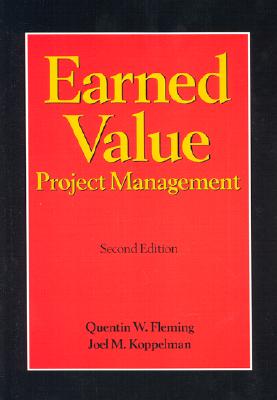 Earned Value Project Management, Second Edition